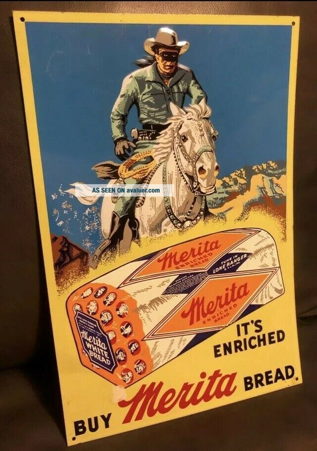 Vintage Merita Bread With The Lone Ranger Embossed Metal Sign | #1598407