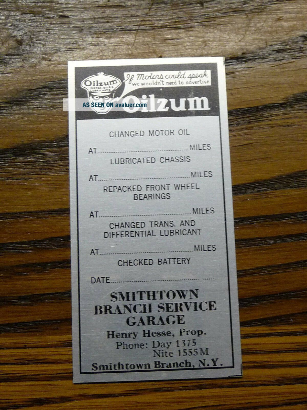 1930s METAL OILZUM MOTOR OIL CHANGE REMINDER TAG SMITHTOWN BRANCH ...