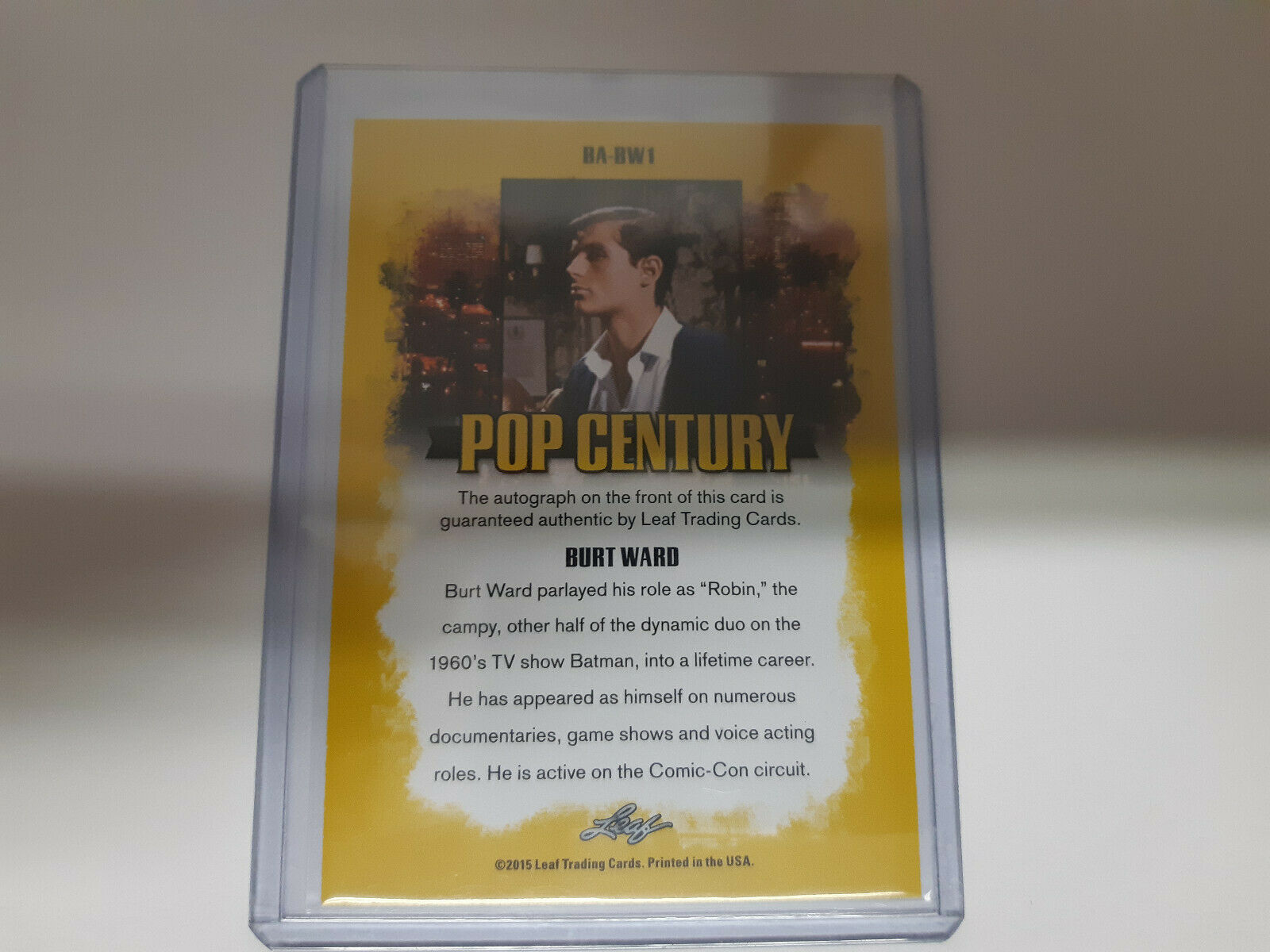 2015 BURT WARD LEAF POP CENTURY SIGNATURES AUTHENTIC AUTOGRAPH CARD ...
