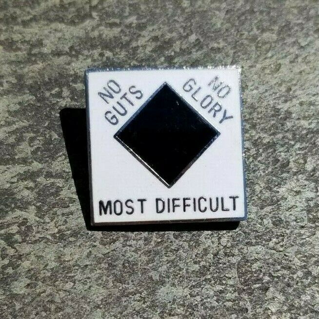 No Guts No Glory MOST DIFFICULT Black Diamond Ski Trail Sign Hat Lapel ...